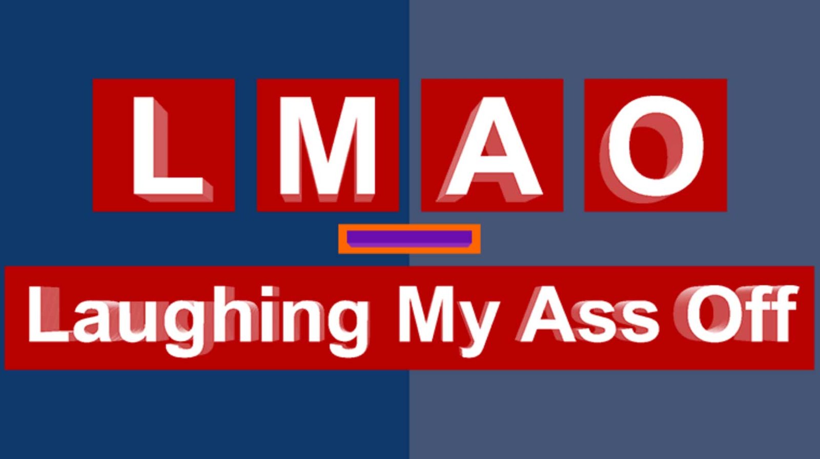 What Does LMAO means? - Sfuncube